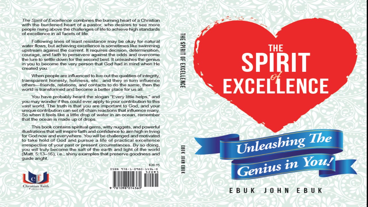 The Spirit of Excellence – Unleashing The Genius In You